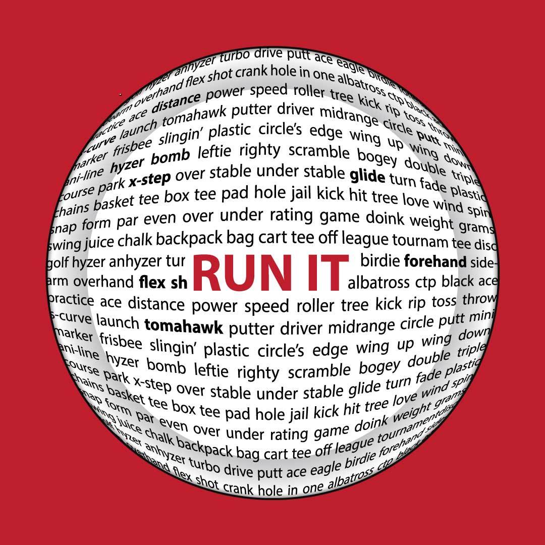 Run It Disc Golf Sayings Disc Shirt DiscPerfect Run It Disc Golf Sayings Disc Shirt DiscPerfect